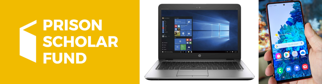 PSF's Digital Equity Program - Prison Scholar Fund